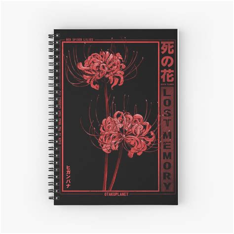 Japanese Spider Lily In Grunge Anime Aesthetic Flower Spiral Notebook For Sale By Otakuniverse