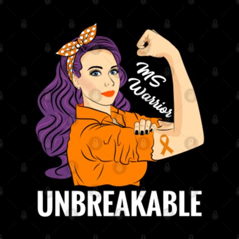 Multiple Sclerosis Awareness Ms Warrior Unbreakable Support Multiple