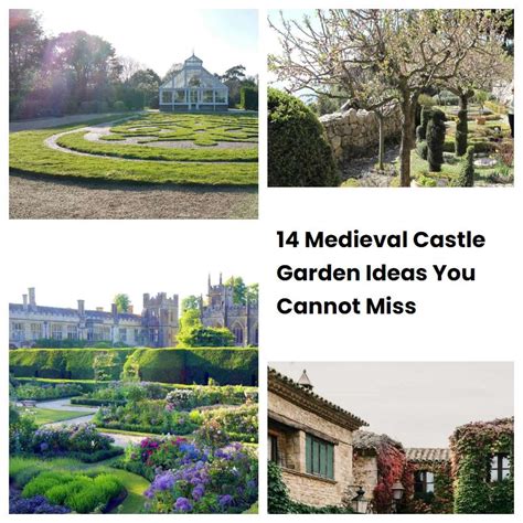 14 Medieval Castle Garden Ideas You Cannot Miss Sharonsable