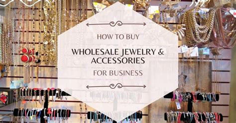 How To Buy Wholesale Jewelry And Accessories For Business 24