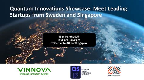 Quantum Innovations Showcase Meet Leading Startups From Sweden And