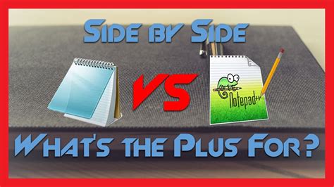 Comparison Notepad Vs Notepad Side By Side Youtube