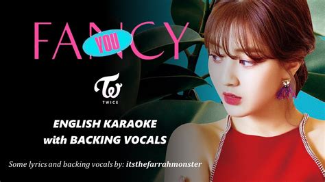 Twice Fancy English Karaoke With Backing Vocals Youtube Music