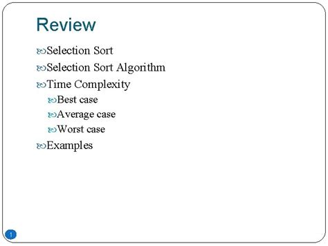Review Selection Sort Algorithm Time Complexity Best Case