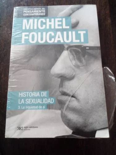 Michel Foucault Historia De La Sexualidad 3 En Venta En Capital