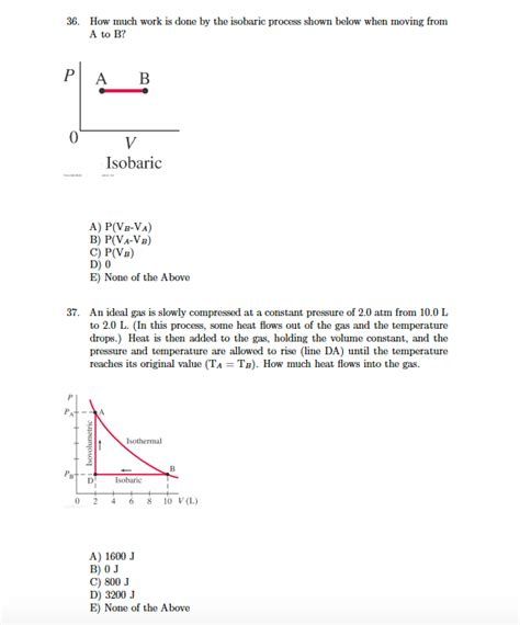 Solved How Much Work Is Done By The Isobaric Process Shown