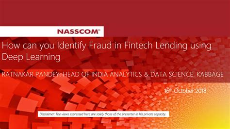 Nasscom How Can You Identify Fraud In Fintech Lending Using Deep