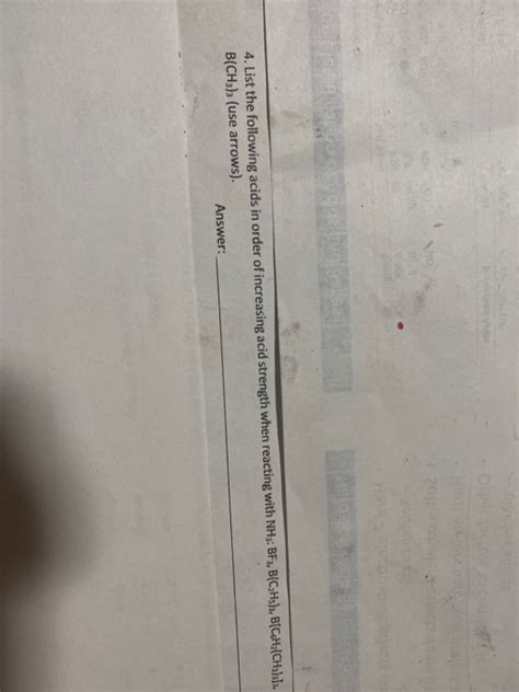 Solved 200 4 List The Following Acids In Order Of Chegg