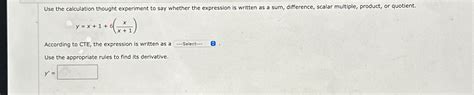Solved Use The Calculation Thought Experiment To Say Whether