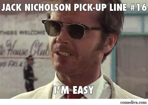 Jack Nicholson Pick Up Lines Comediva