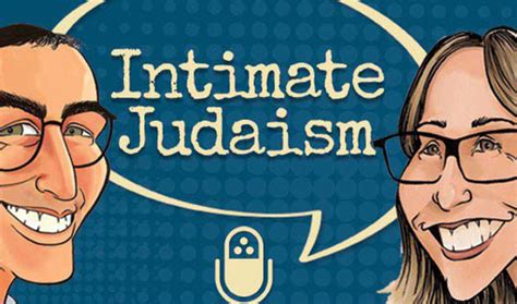 Sex In Judaism Podcast Israel News The Jerusalem Post