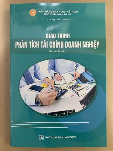 Giáo Trình Phân Tích Tài Chính Doanh Nghiệp Tái Bản Ts Lê Thị Xuân
