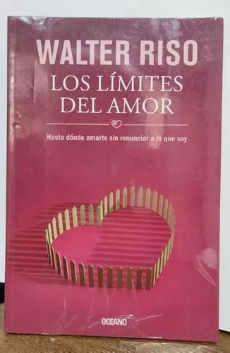 Los Límites Del Amor De Walter Riso Envío Gratis