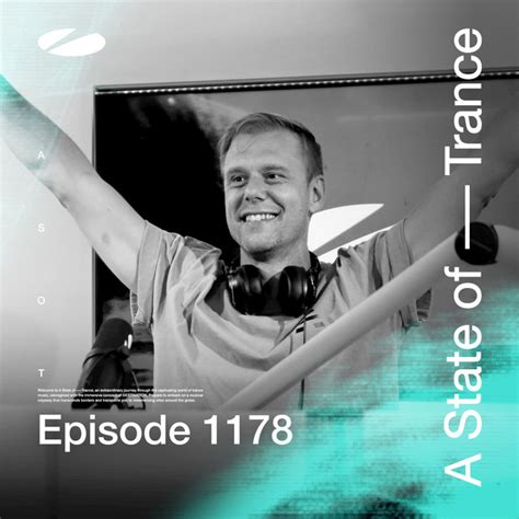 Asot 1178 A State Of Trance Episode 1178 [including Live At