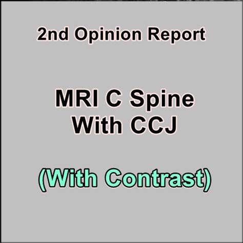 Mri C Spine With Ccj With Contrast Target Radiology