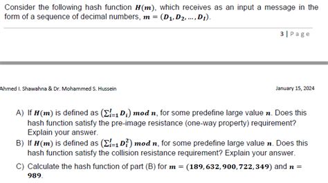 Solved Consider The Following Hash Function H M Which Chegg