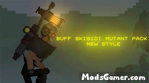 Buff Skibidi Mutant Second Style Pack Mod Mods For Melon Playground
