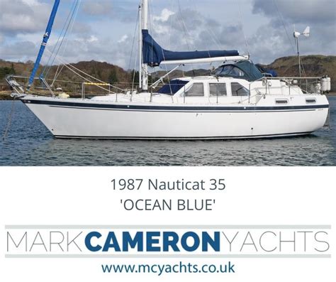 New Listing 1987 Nauticat 35 Ocean Blue Mark Cameron Yachts
