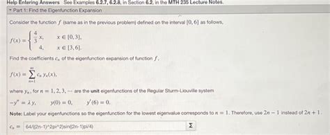 Solved Part 1 Find The Eigenfunction Expansion Consider