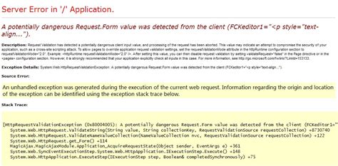 A Potentially Dangerous Requestform Value Was Detected From The Client
