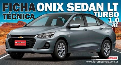 Chevrolet Onix Sedan Lt 10 Turbo At 2023 Ficha TÉcnica ⭐⭐⭐⭐⭐