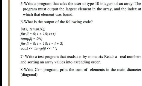 solved write a program that asks the user to type 10 integers of an