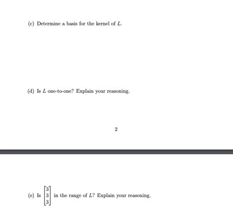 Solved Please Explain Thought Process Let L R 3 R 3 Chegg Com