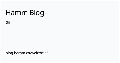 Git Hamm Blog