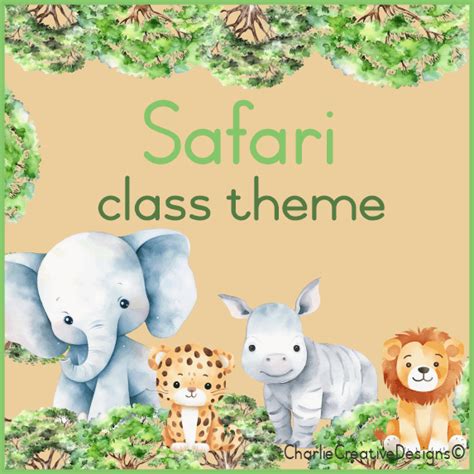 Safari Classroom Theme Charlie Creative Designs