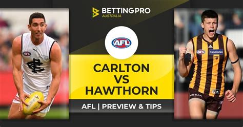Carlton Vs Hawthorn Tips AFL Preview Predictions