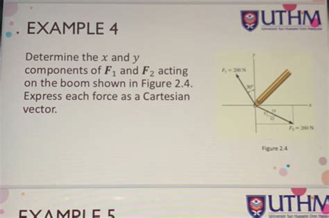EXAMPLE 4 Determine the x and y components | StudyX