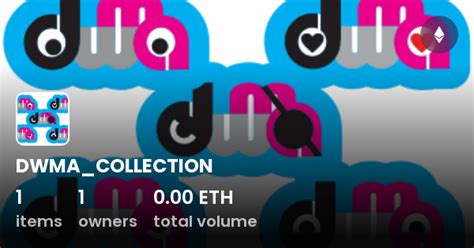 Dwmacollection Collection Opensea