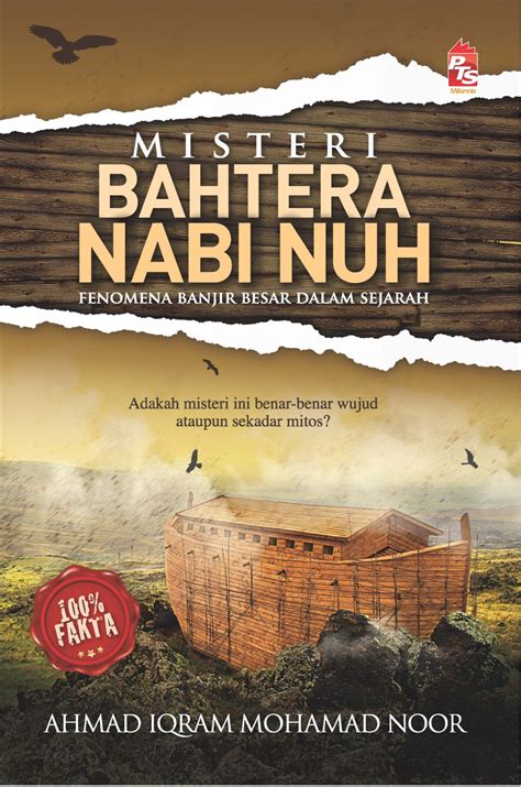 Biografi Nabi Nuh Kisah Nabi Nuh Membuat Kapal Dan Banjir Besar Di
