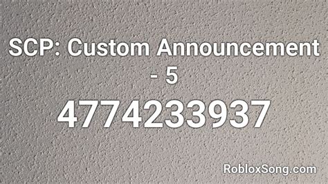 SCP Custom Announcement Roblox ID Roblox Music Codes
