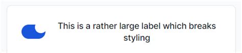 Toggleswitch Styling Breaks On Mobile With Long Label Name · Issue 884 · Themesbergflowbite
