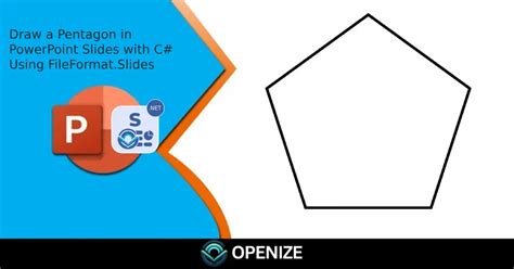 Draw A Pentagon In PowerPoint Slides Using C FileFormat Slides