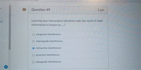 Solved Question 492 ﻿ptslearning New Information Interferes