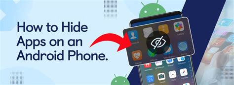 How To Hide Apps On An Android Phone Olx Blog