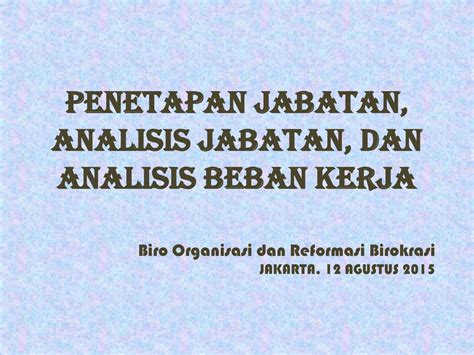 Contoh Sk Tim Analisis Jabatan Uraian Jabatan Pejabat Pengelola Informasi Dan Dokumentasi