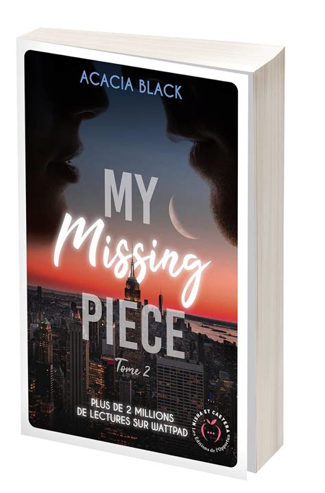 My Missing Piece Tome 2 Black Acacia 9782380157680 Books