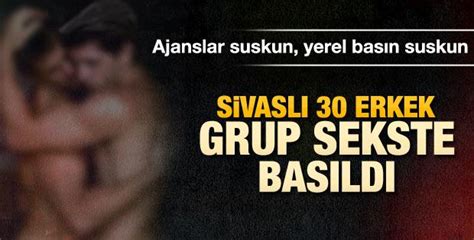 Sivas ta kişiye grup seks baskını iddiası MEHMET ALİ ARSLAN HABER