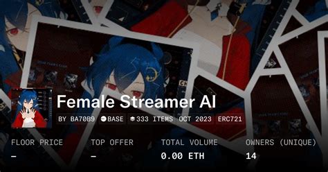 Female Streamer Ai Collection Opensea