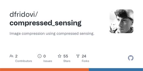 GitHub Dfridovi Compressed Sensing Image Compression Using Compressed Sensing