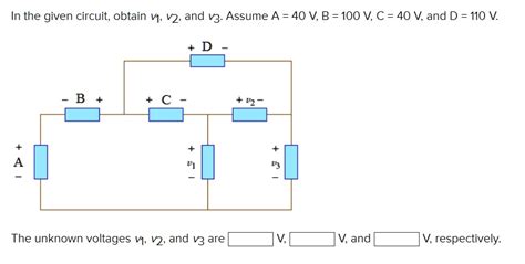 Solved In The Given Circuit Obtain Vi V And V Assume A V B