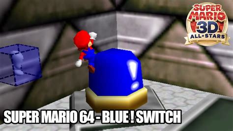 Super Mario 3d All Stars Super Mario 64 Blue Switch For The