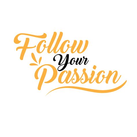 Suivre Votre Passion La Image Gratuite Sur Pixabay Pixabay
