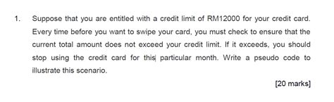 Solved Suppose That You Are Entitled With A Credit Limit Chegg