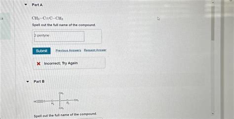 Solved Ch3−cc−ch3 Spell Out The Full Name Of The Compound