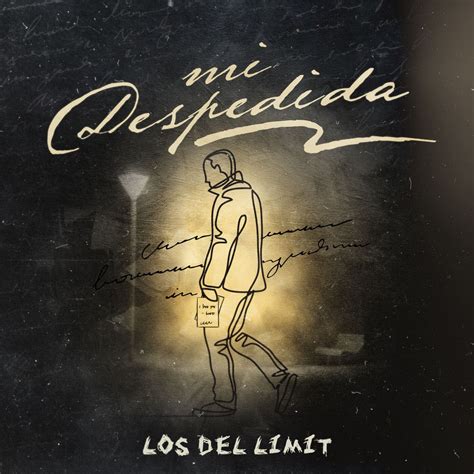 Mi Despedida Single By Los Del Limit On Apple Music