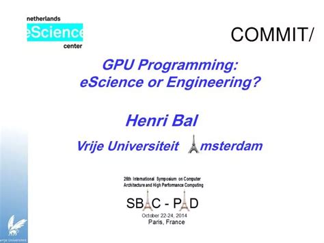 PPT GPU Programming EScience Or Engineering PowerPoint Presentation ID